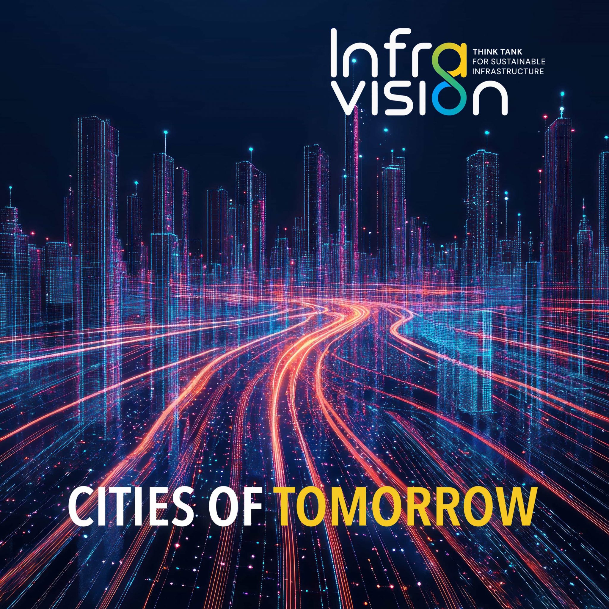 2025 topic : Cities of tomorrow : reimagining urban infrastructure ...